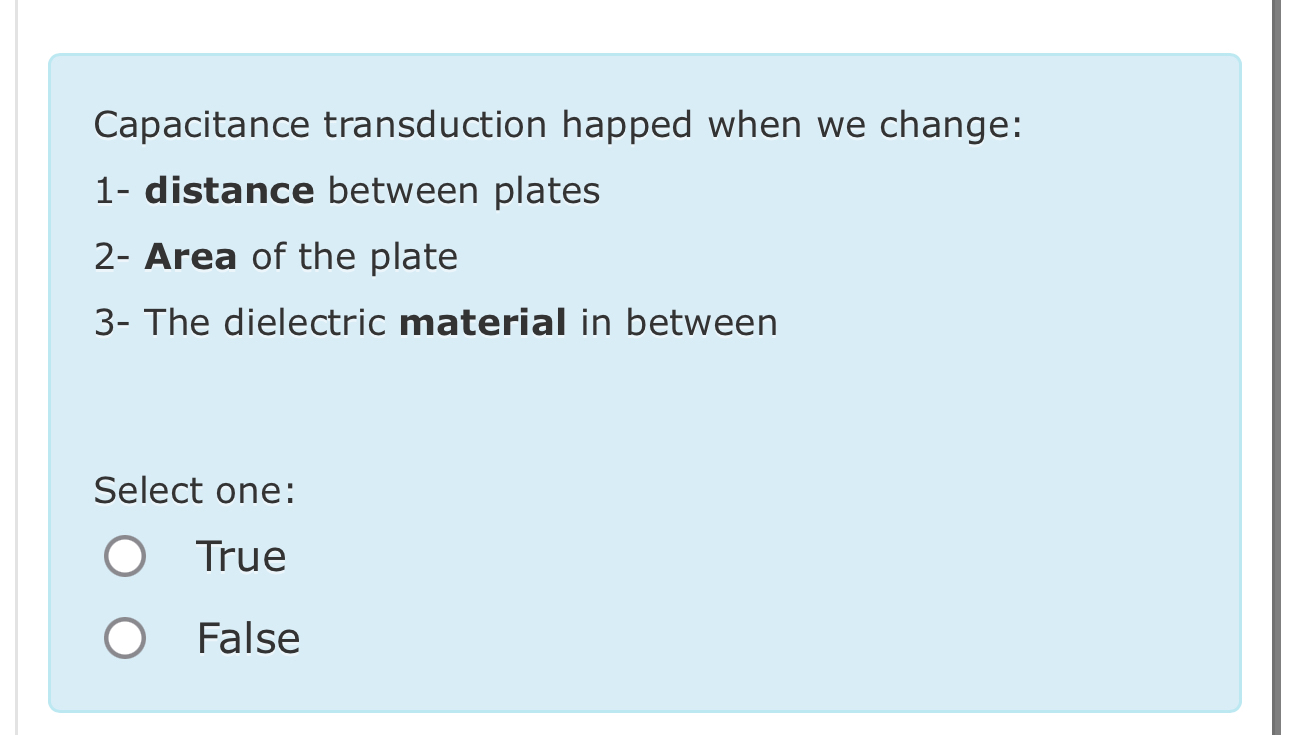 Solved Capacitance transduction happed when we change:1- | Chegg.com