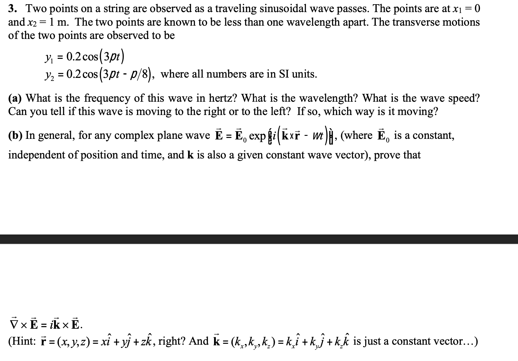 Solved Two points on a string are observed as a traveling | Chegg.com