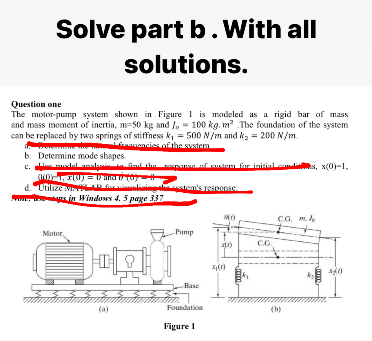 Solved Solve part b . ﻿With all solutions.Question oneThe | Chegg.com