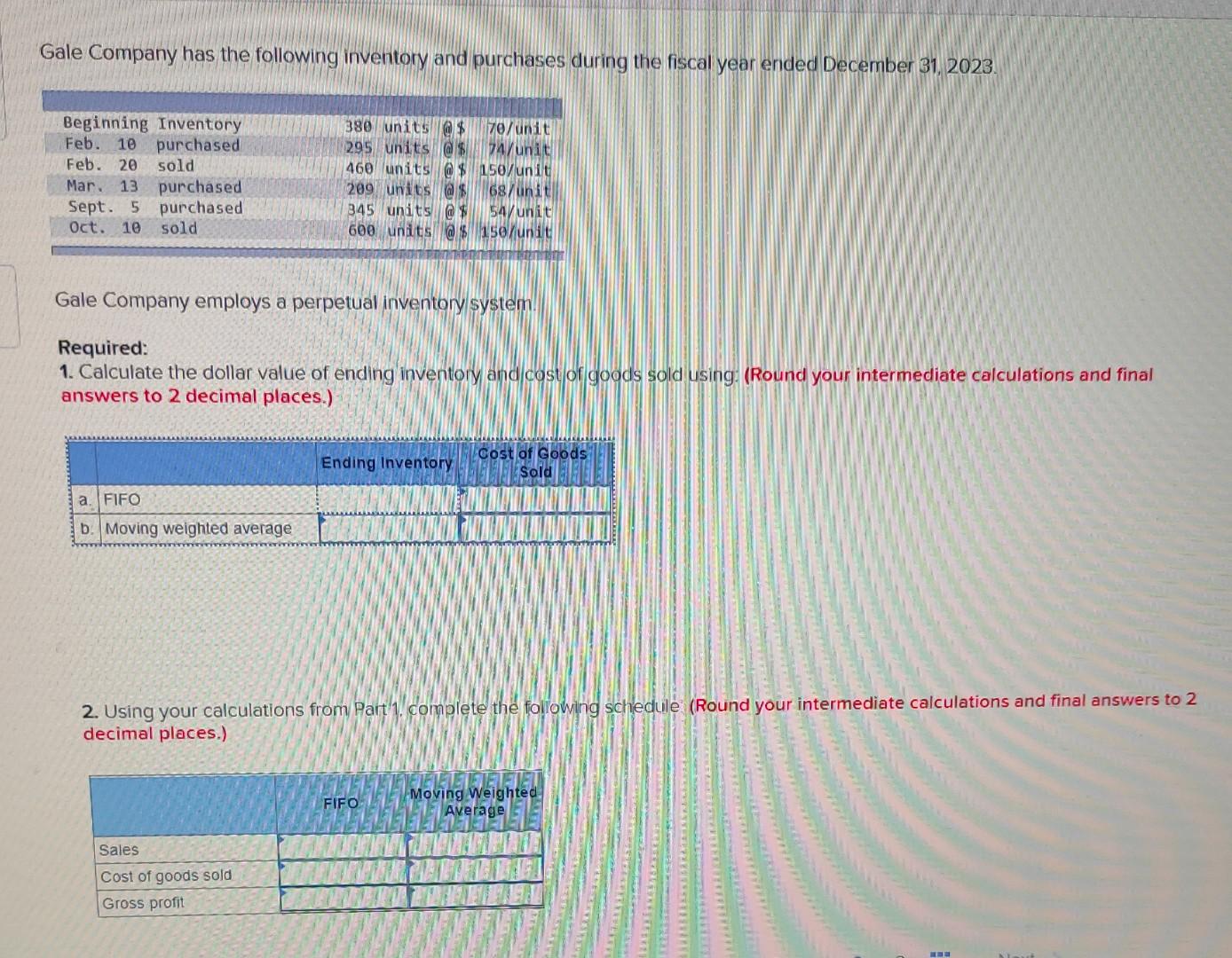 Solved Gale Company has the following inventory and | Chegg.com