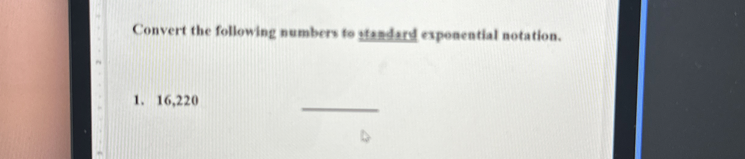 Solved Convert the following numbers to Standard | Chegg.com