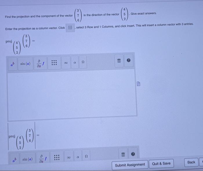 Solved Find the projection and the component of the vector | Chegg.com