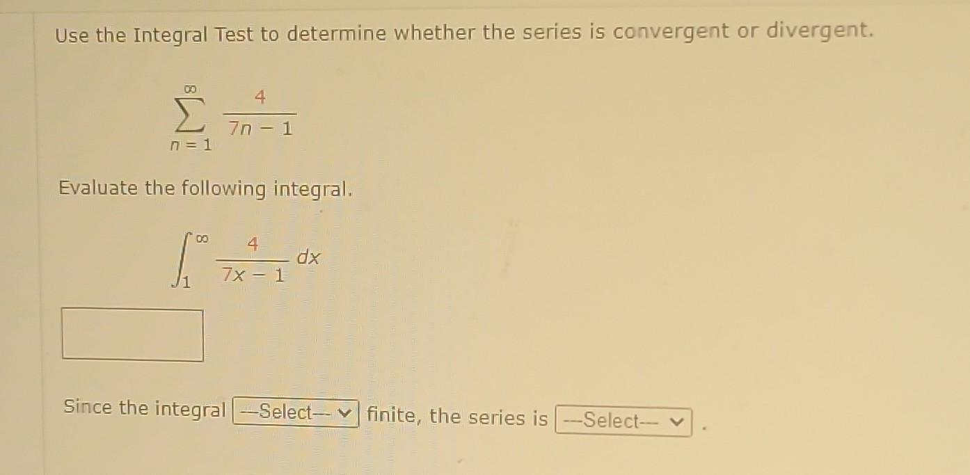 Solved Use the Integral Test to determine whether the series | Chegg.com