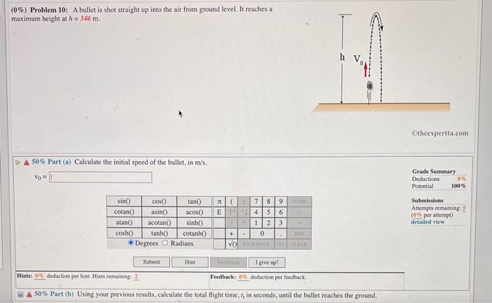 Solved (0\%) Problem 10: A bullet is shot straight up into | Chegg.com