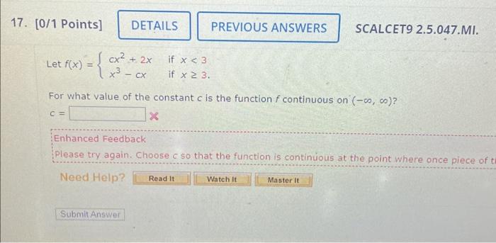 Solved Let f(x)={cx2+2xx3−cx if x