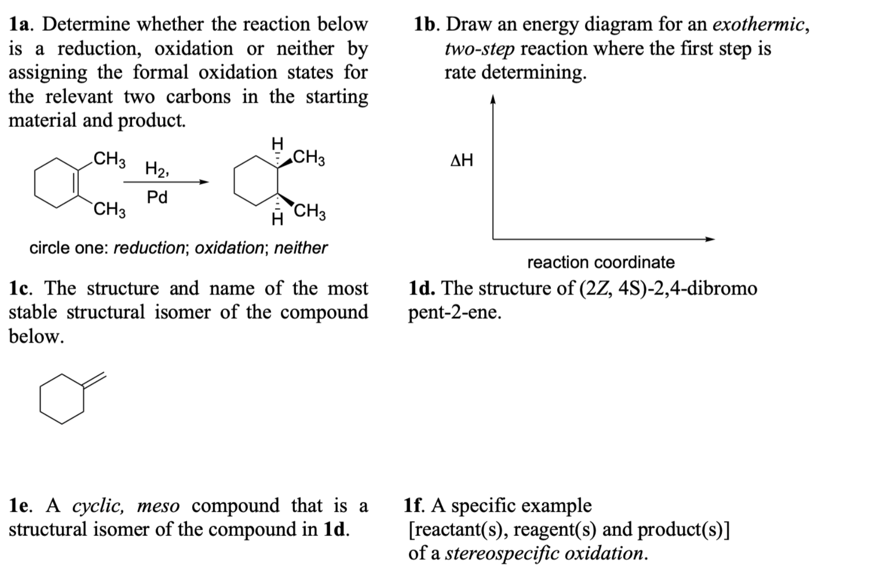 1a. ﻿Determine whether the reaction below is a | Chegg.com