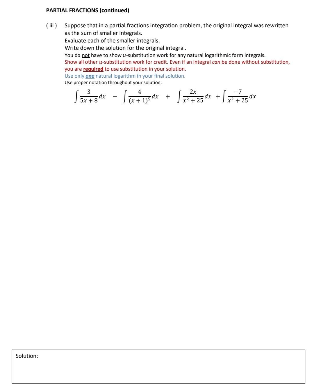 Solved Solution: PARTIAL FRACTIONS (continued) (iii) Suppose | Chegg.com
