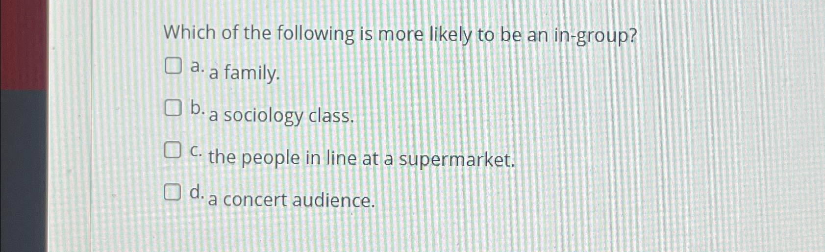 Solved Which of the following is more likely to be an | Chegg.com