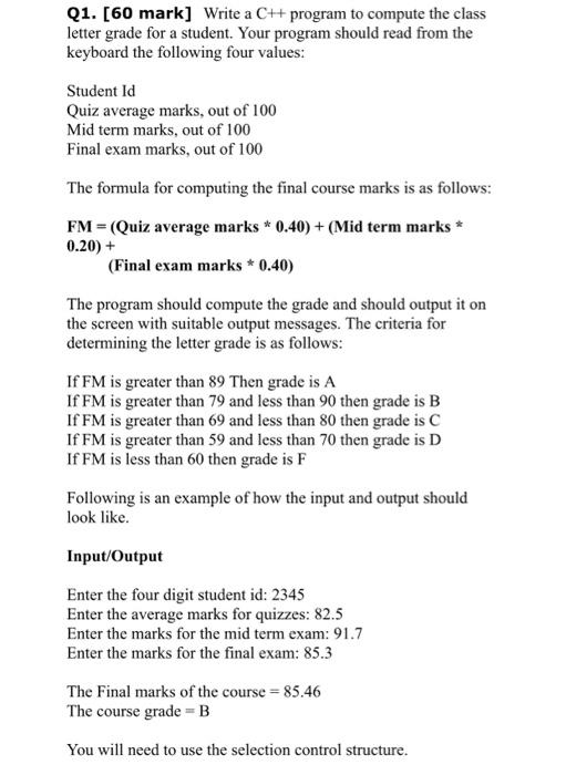 Solved Q1. [60 mark] Write a C++ program to compute the | Chegg.com