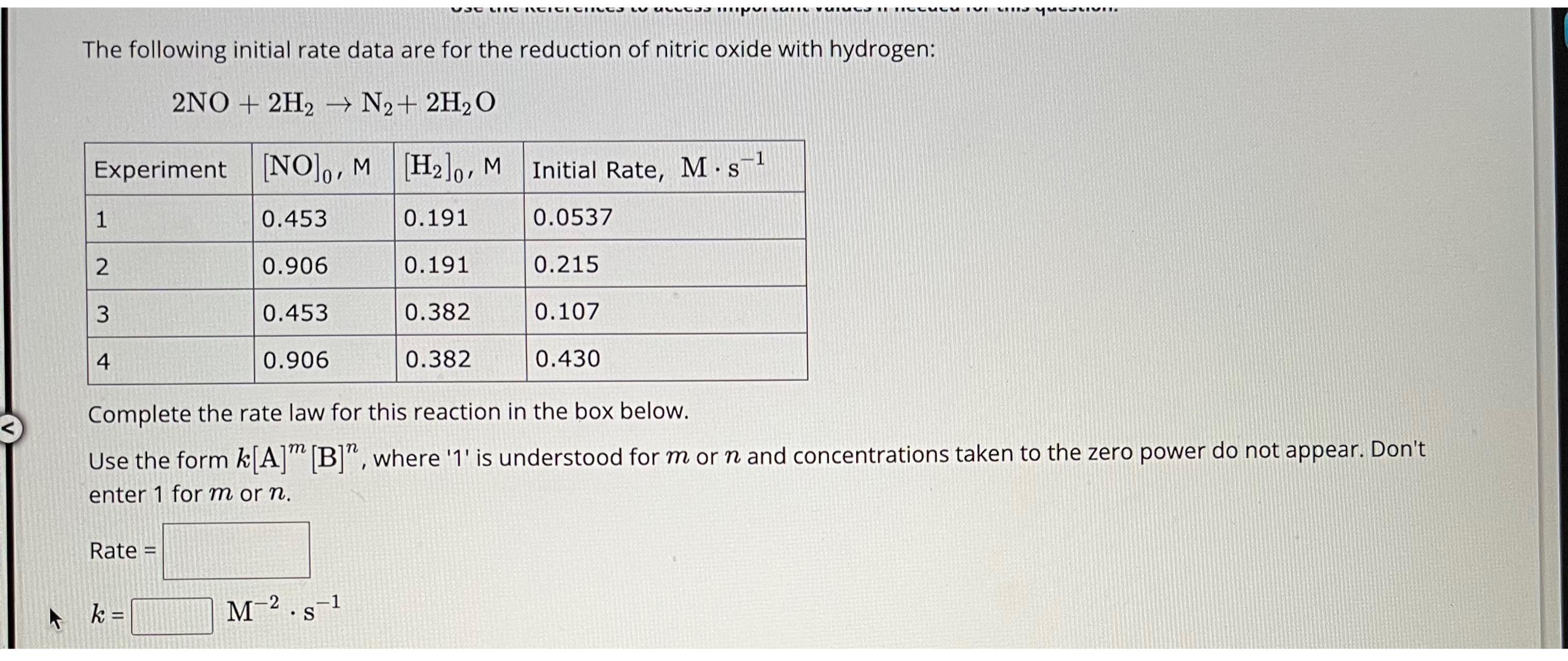Solved The following initial rate data are for the reduction | Chegg.com