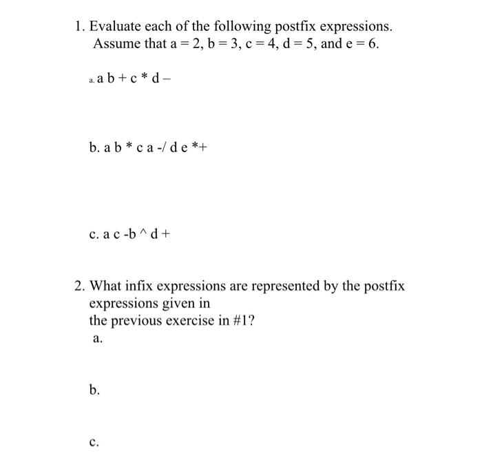 Solved 1. Evaluate each of the following postfix | Chegg.com