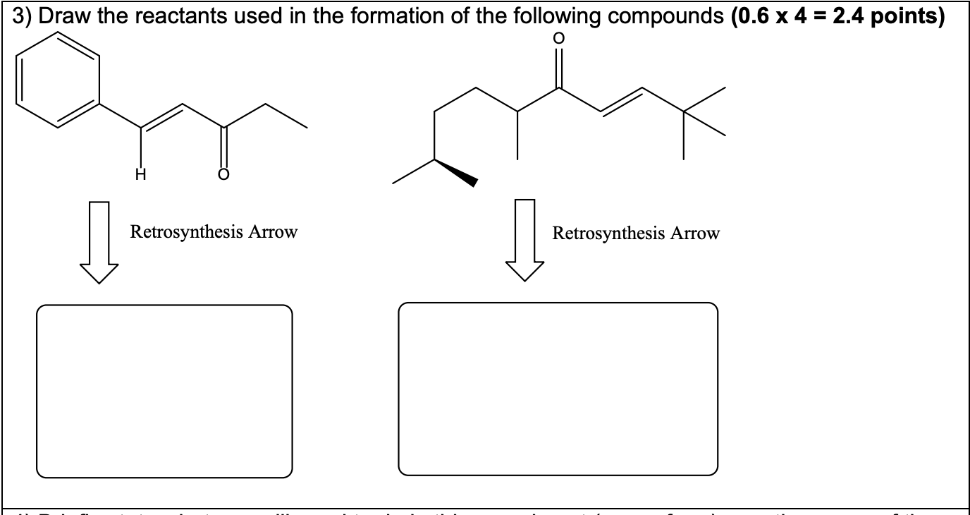 Draw the reactants used in the formation of the | Chegg.com