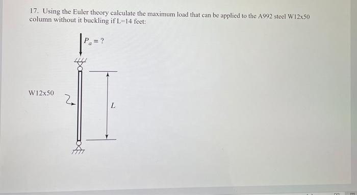 Solved 17. Using the Euler theory calculate the maximum load | Chegg.com