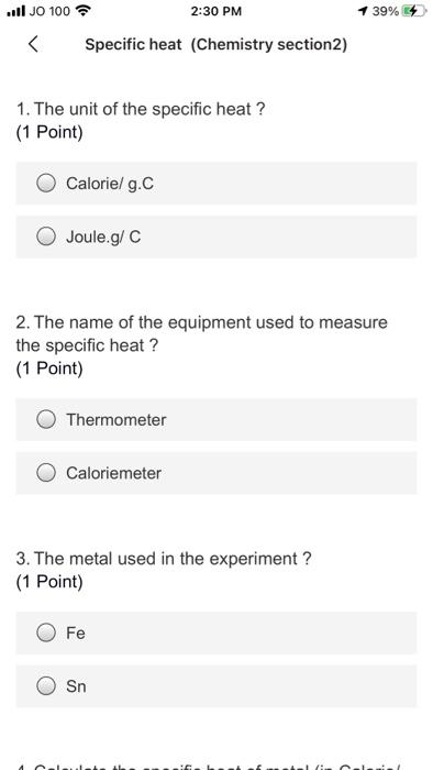 Solved 1 JO 100 1 39% 2:31 PM Specific heat (Chemistry | Chegg.com