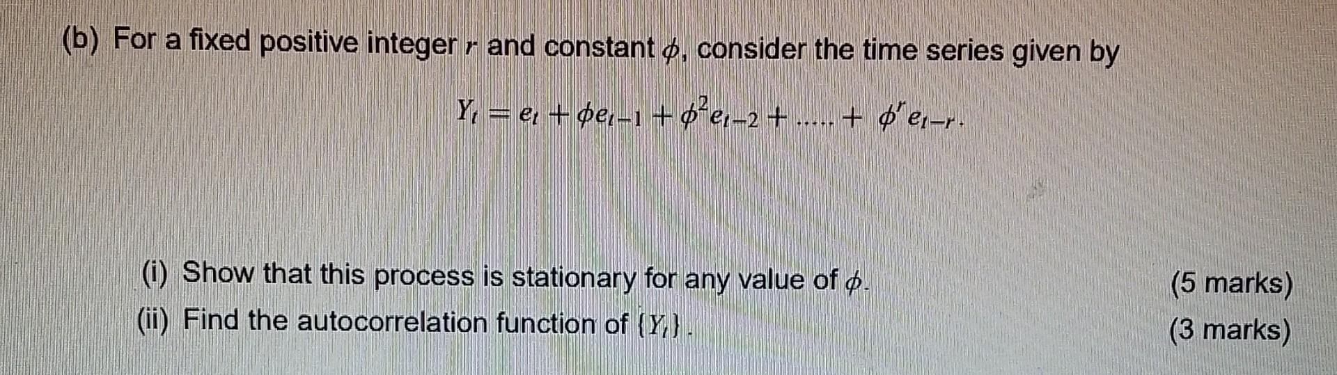 Solved (b) For a fixed positive integer r and constant o, | Chegg.com