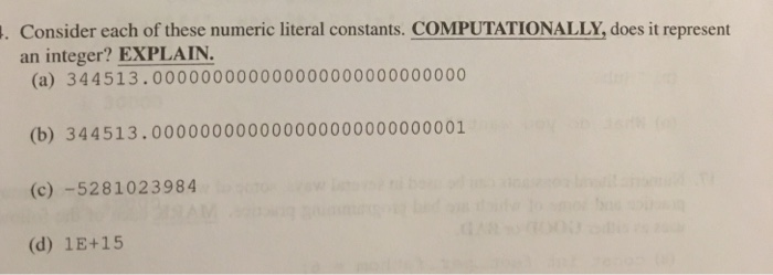Solved 1. Consider each of these numeric literal constants. | Chegg.com