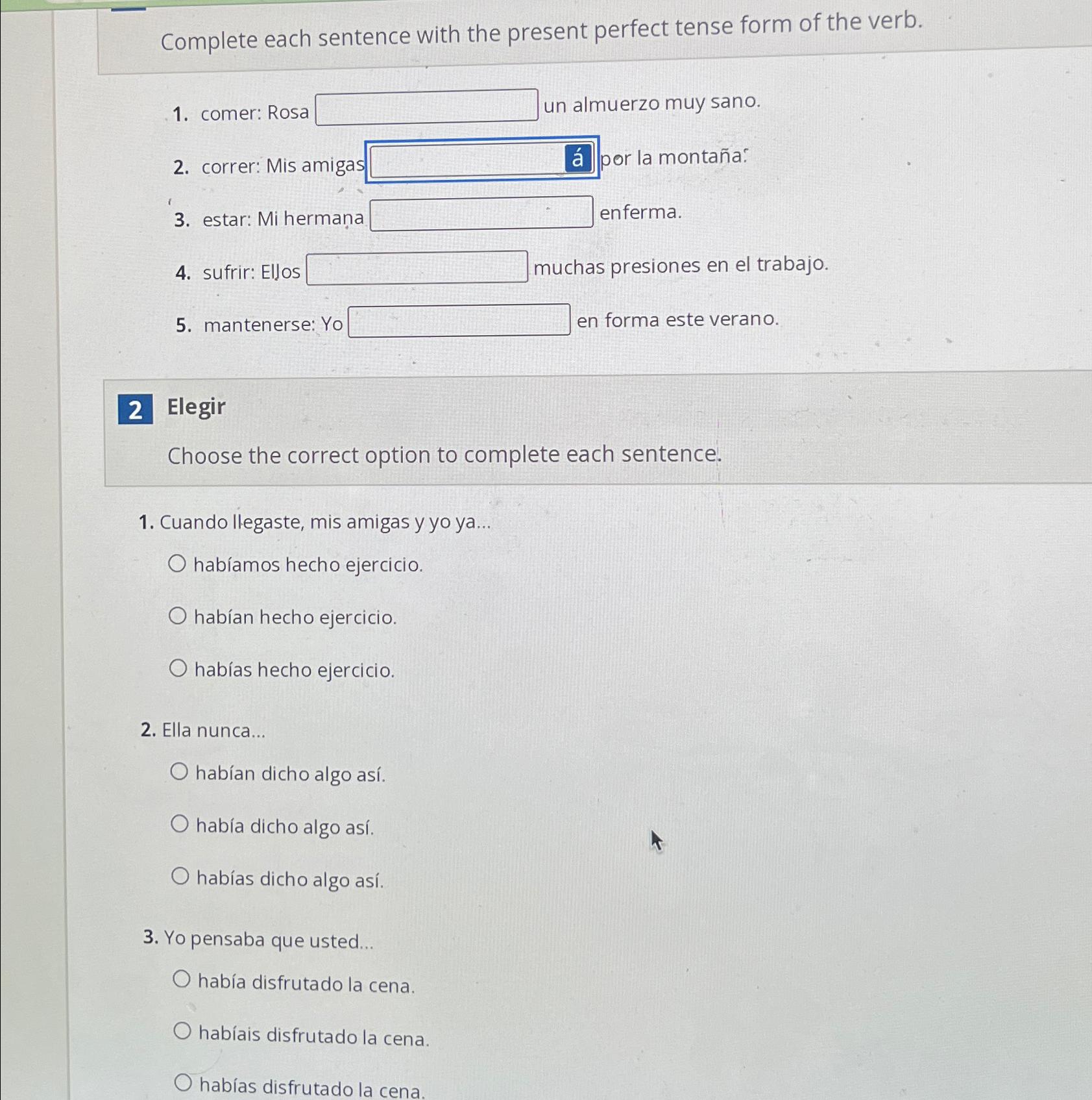 Solved Complete each sentence with the present perfect tense | Chegg.com
