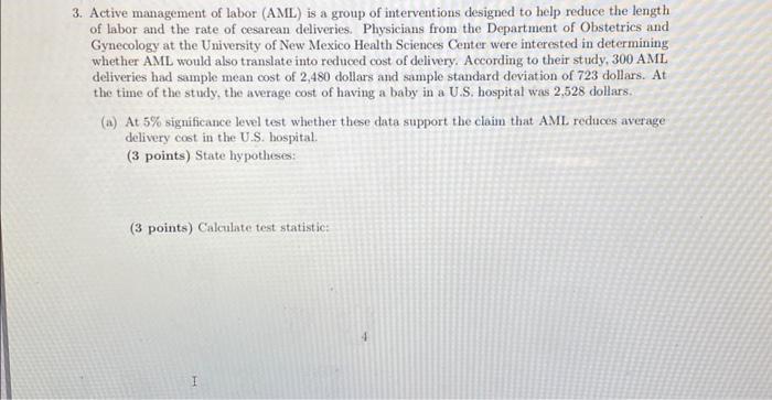 Solved 3. Active management of labor (AML) is a group of | Chegg.com