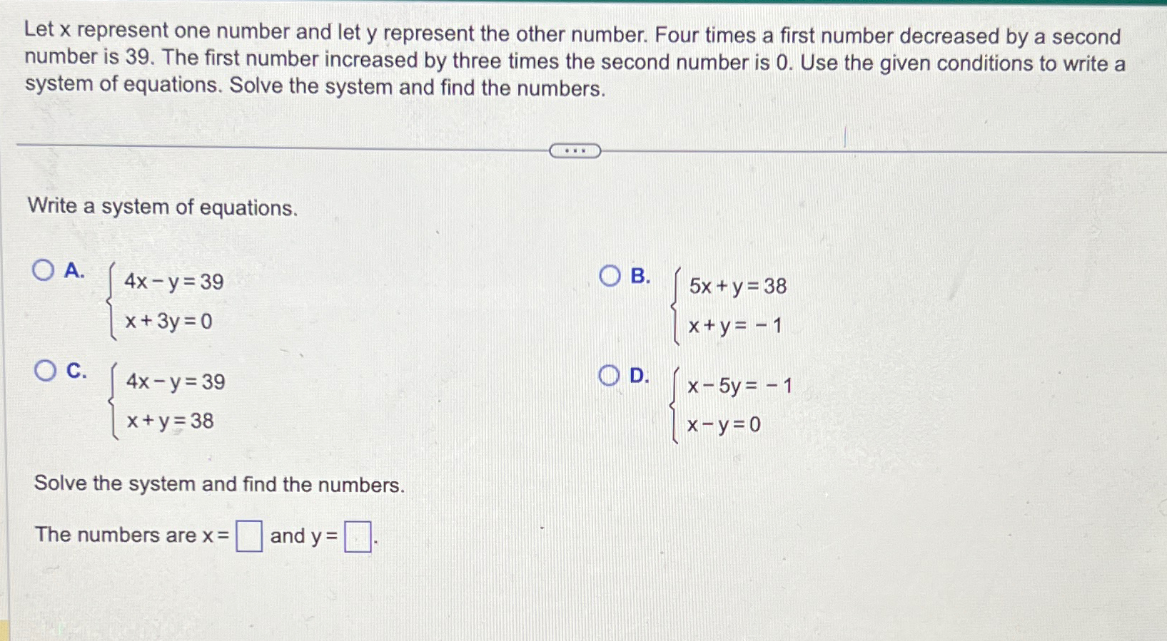 Solved Let x ﻿represent one number and let y ﻿represent the | Chegg.com