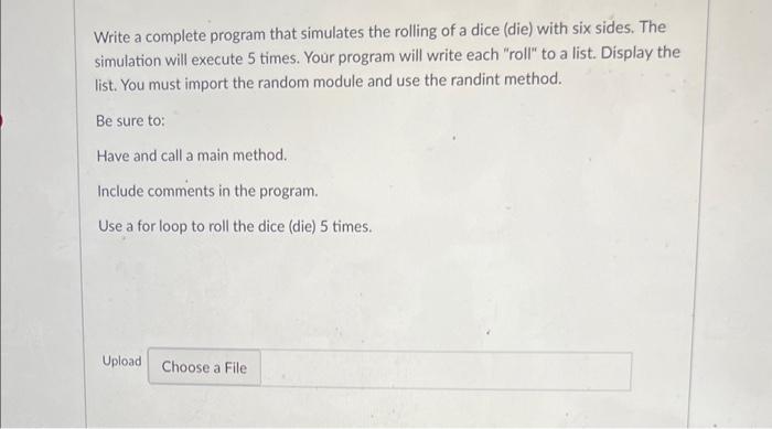 Solved Write A Complete Program That Simulates The Rolling 0085