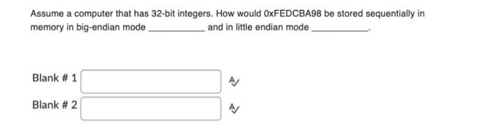 Solved Assume a computer that has 32-bit integers. How would | Chegg.com