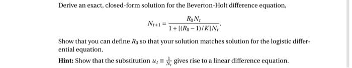 Solved Derive An Exact Closed Form Solution For The