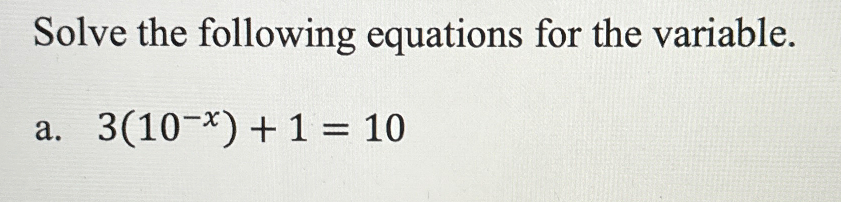 Solved Solve the following equations for the | Chegg.com