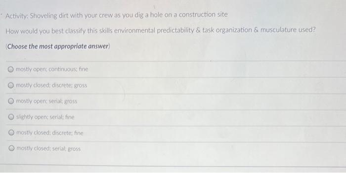 Solved Activity: Shoveling dirt with your crew as you dig a | Chegg.com