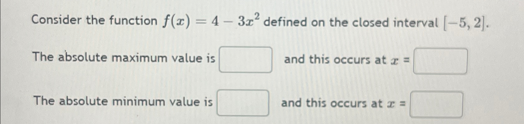 Solved Consider the function f(x)=4-3x2 ﻿defined on the | Chegg.com