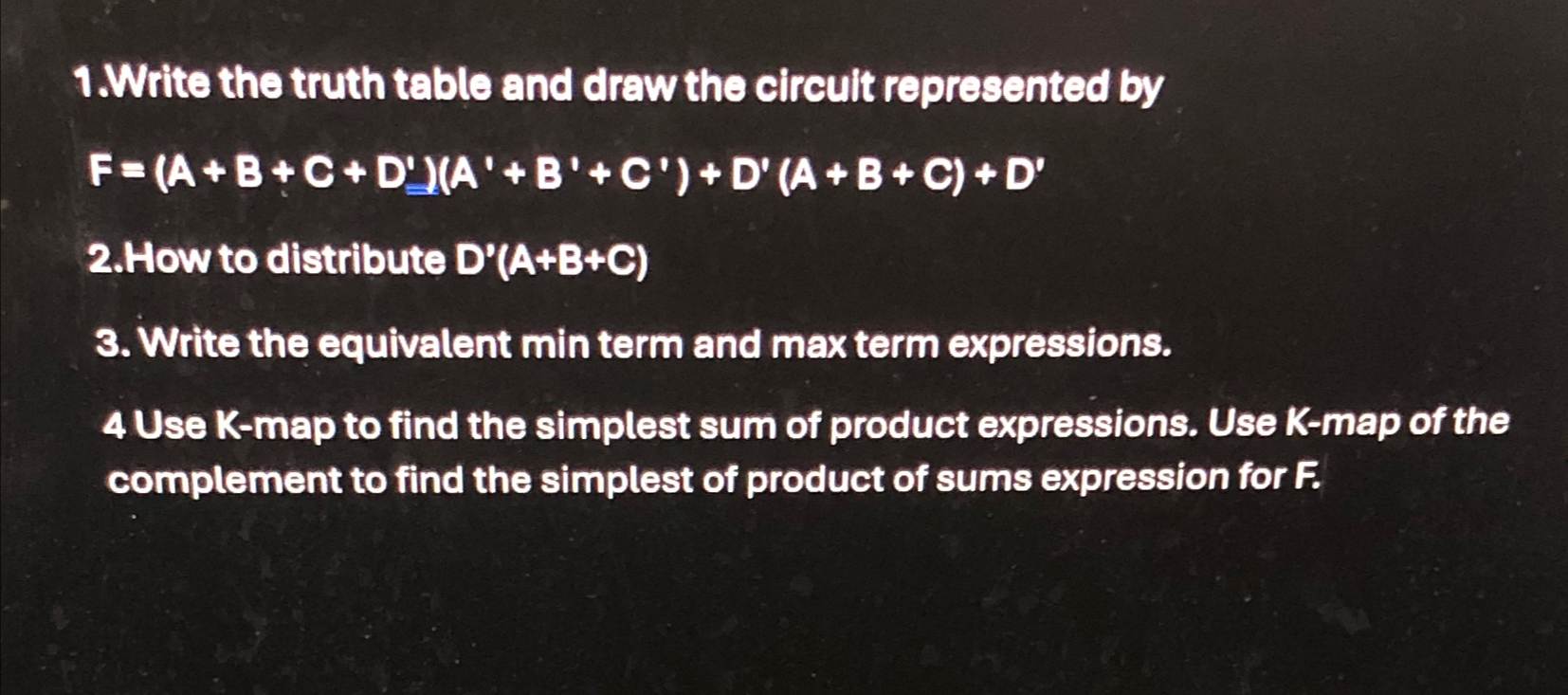 Solved Write the truth table and draw the circuit | Chegg.com