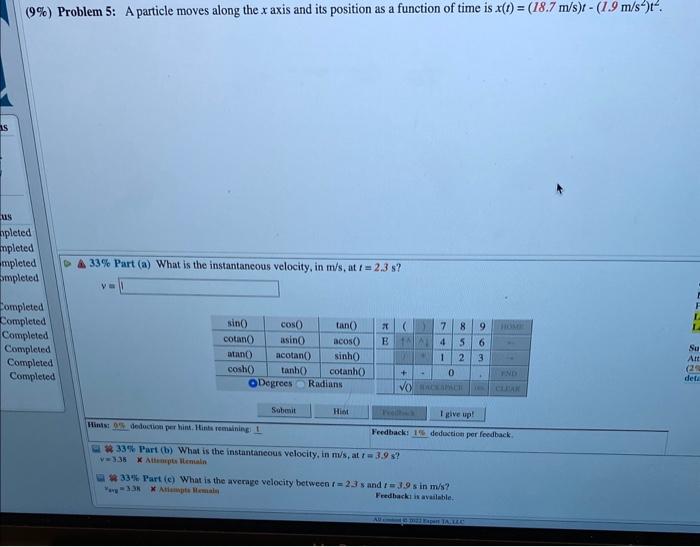 Solved (9\%) Problem 5: A particle moves along the x axis | Chegg.com