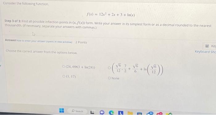 Solved Consider the following function. f(x)=12x2+2x+3+ln(x) | Chegg.com