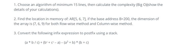 Solved 1. Choose an algorithm of minimum 15 lines, then | Chegg.com