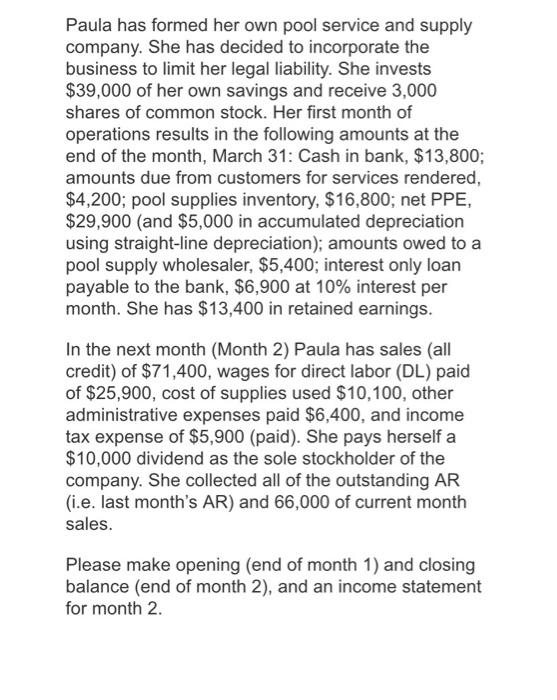 Solved Paula has formed her own pool service and supply | Chegg.com