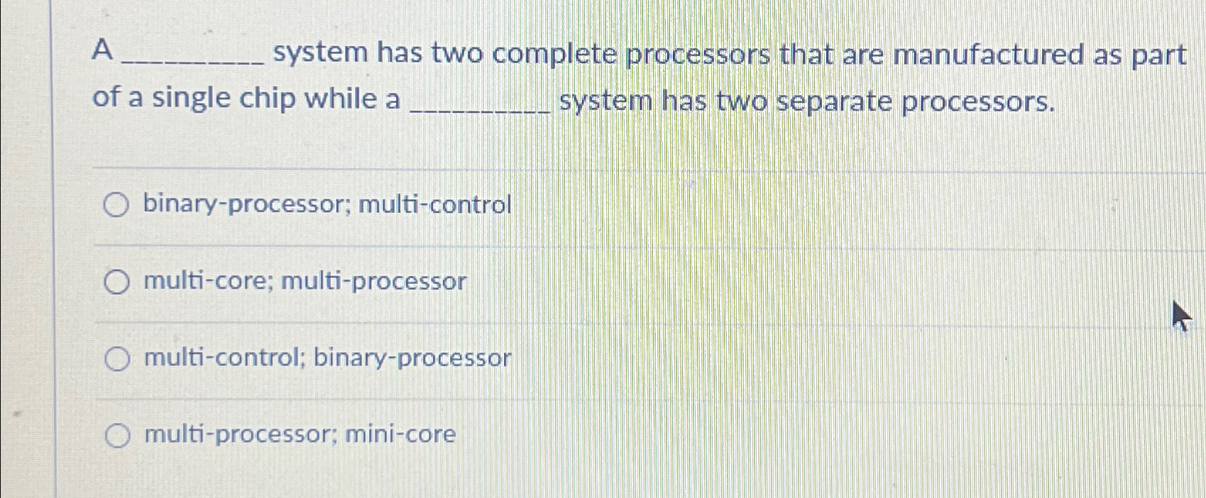 Solved A system has two complete processors that are | Chegg.com