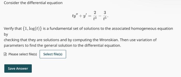 Solved Consider the differential equation ty′′+y′=t32−t53. | Chegg.com