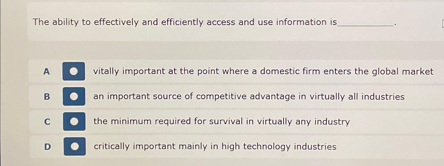 Solved The ability to effectively and efficiently access and | Chegg.com
