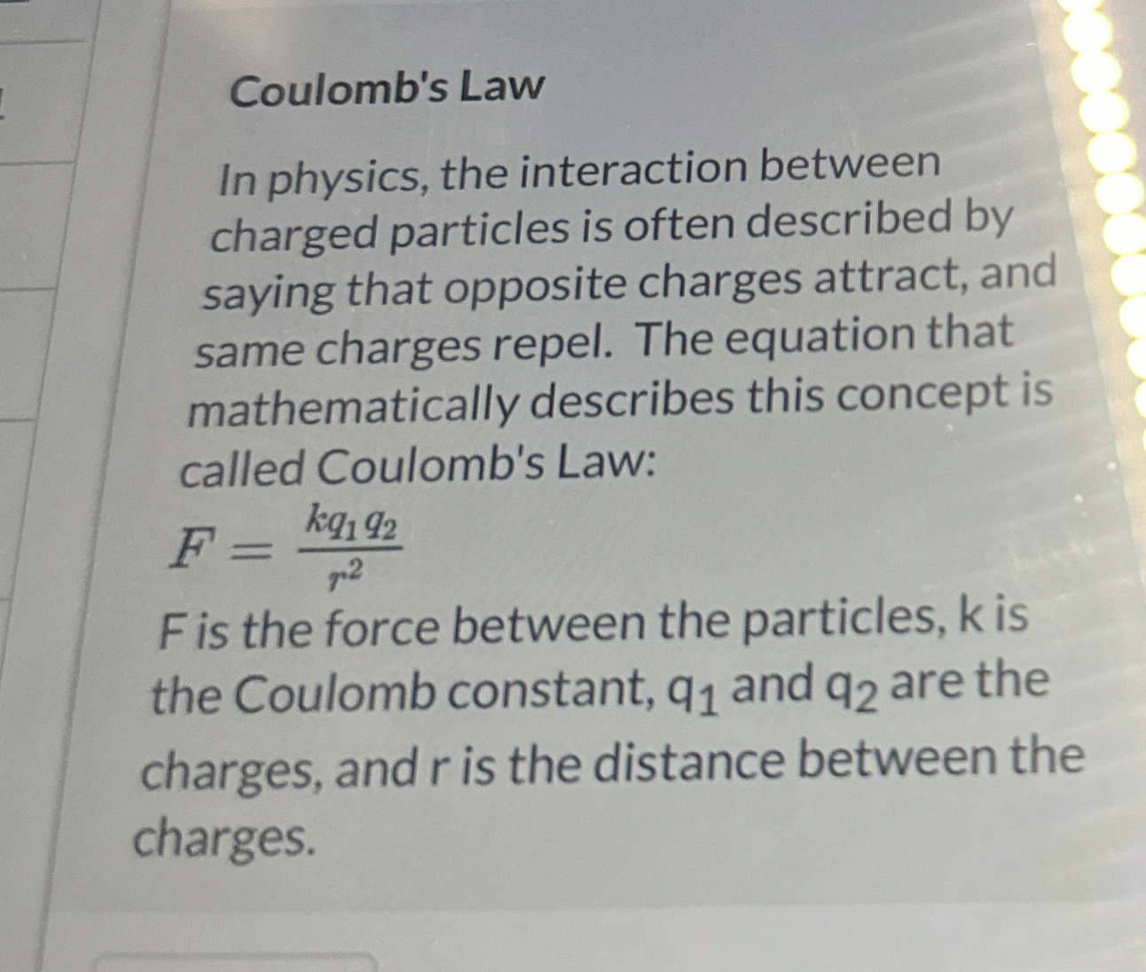 Solved Coulomb's LawIn physics, the interaction | Chegg.com