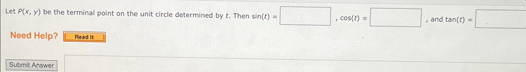 Solved Let P(x,y) ﻿be the terminal point on the unit circle | Chegg.com