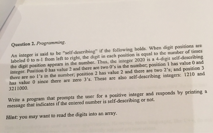 Solved Question 2. Programming. An integer is said to be | Chegg.com