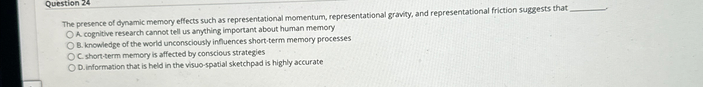 Solved Question 24The presence of dynamic memory effects | Chegg.com