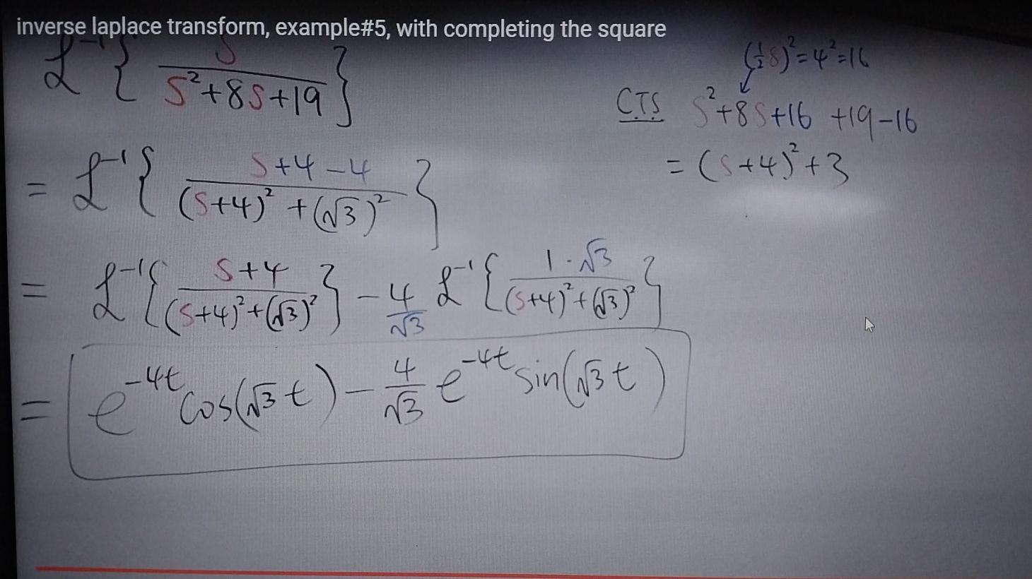 Solved inverse laplace transform, example#5, with completing | Chegg.com