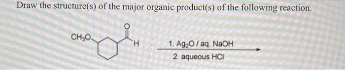 Solved Draw the structure(s) of the major organic product(s) | Chegg.com