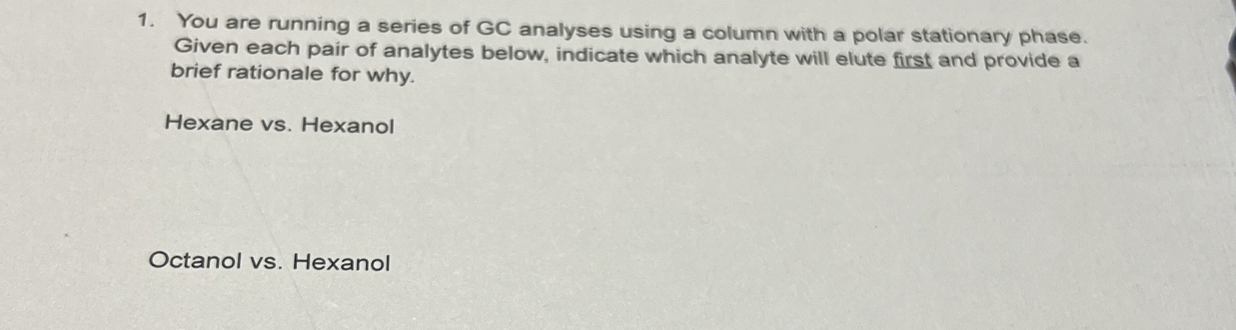 Solved You are running a series of GC analyses using a | Chegg.com