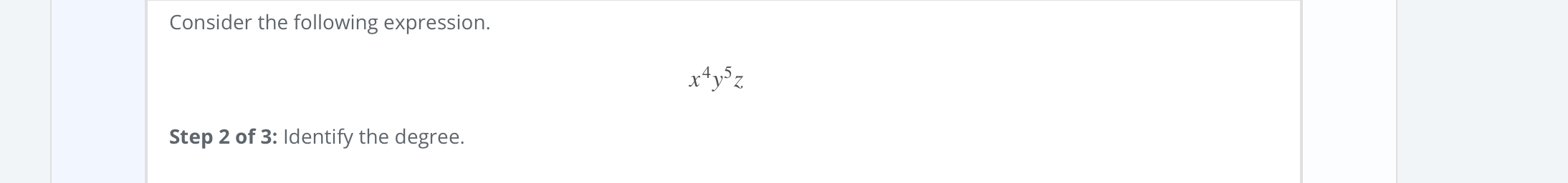 Solved Consider the following expression.x4y5zStep 2 ﻿of 3: | Chegg.com