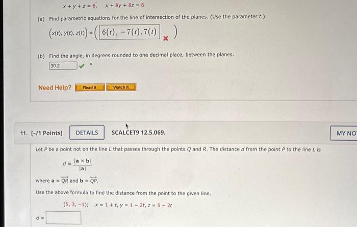Solved x+y+z=6,x+8y+8z=6 (a) Find parametric equations for | Chegg.com