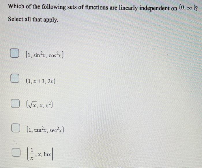 Solved Which of the following sets of functions are linearly | Chegg.com