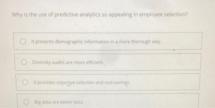 Solved Why is the use of predictive analytics so appealing | Chegg.com