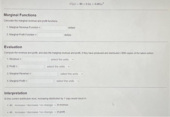 C(x)=90+0.2x+0.001x2 Marginal Functions Calculate the | Chegg.com