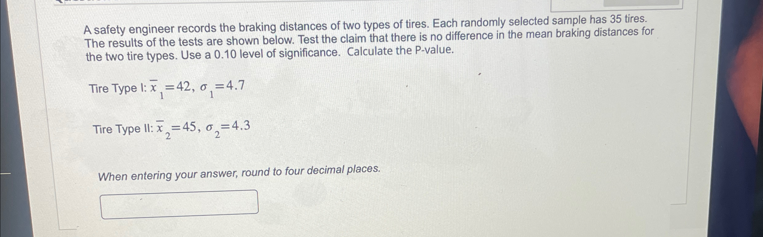 Solved A safety engineer records the braking distances of | Chegg.com